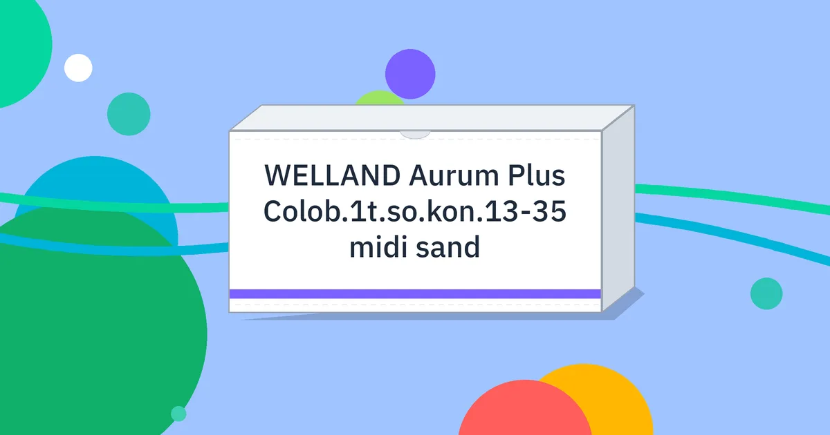 Symbolbild: Packung mit der Aufschrift WELLAND Aurum Plus Colob.1t.so.kon.13-35 midi sand (PZN 18826522) – Verfügbarkeit und Bezug in Apotheken in Frankfurt am Main