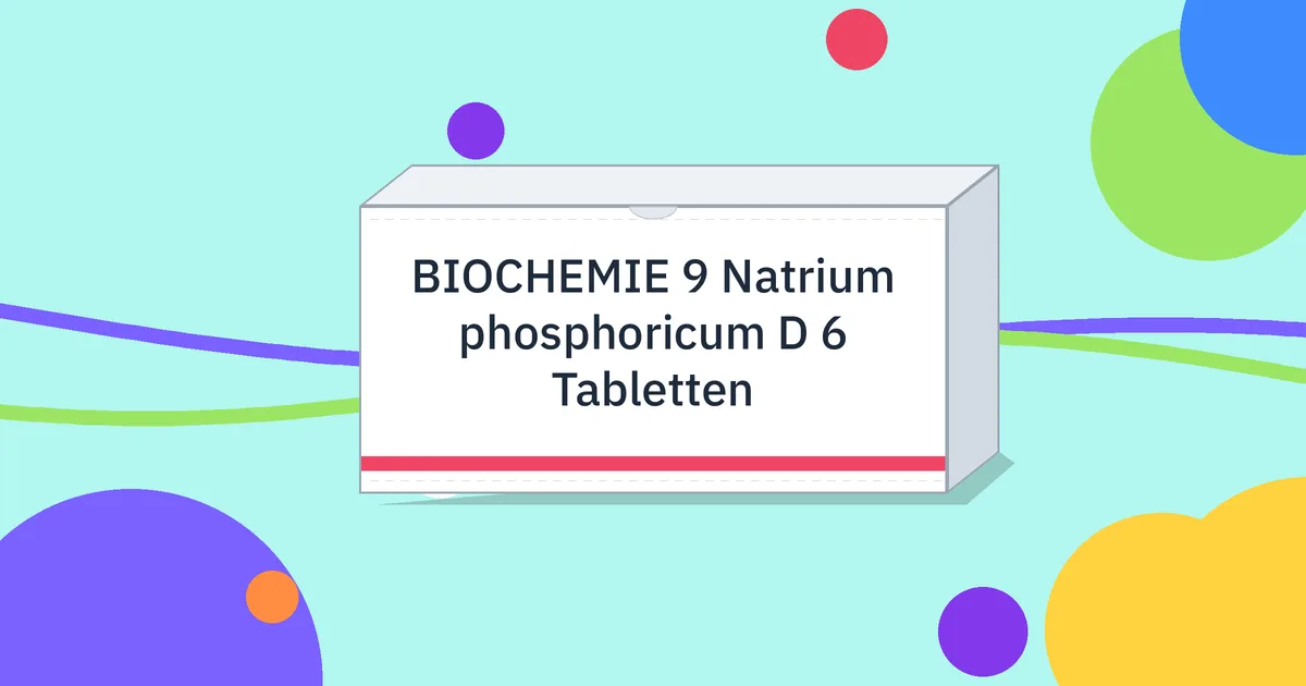 Symbolbild: Packung mit der Aufschrift BIOCHEMIE 9 Natrium phosphoricum D 6 Tabletten (PZN 05956051) – Verfügbarkeit und Bezug in Apotheken in Frankfurt am Main