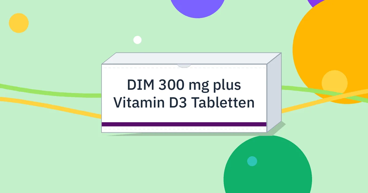 Symbolbild: Packung mit der Aufschrift DIM 300 mg plus Vitamin D3 Tabletten (PZN 16316538) – Verfügbarkeit und Bezug in Apotheken in Frankfurt am Main