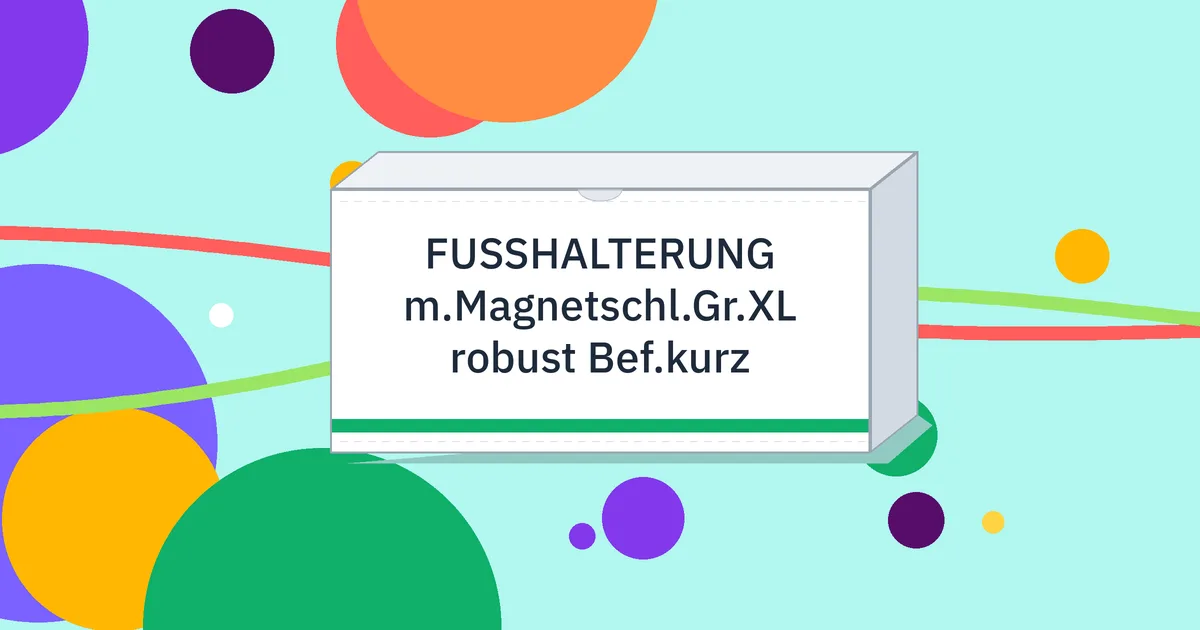 Symbolbild: Packung mit der Aufschrift FUSSHALTERUNG m.Magnetschl.Gr.XL robust Bef.kurz (PZN 14297742) – Verfügbarkeit und Bezug in Apotheken in Frankfurt am Main