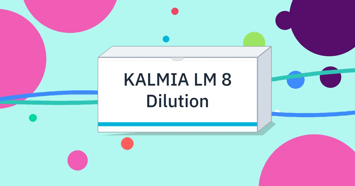 Symbolbild: Packung mit der Aufschrift KALMIA LM 8 Dilution (PZN 12927587) – Verfügbarkeit und Bezug in Apotheken in Frankfurt am Main
