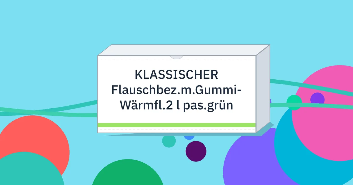 Symbolbild: Packung mit der Aufschrift KLASSISCHER Flauschbez.m.Gummi-Wärmfl.2 l pas.grün (PZN 18793389) – Verfügbarkeit und Bezug in Apotheken in Frankfurt am Main