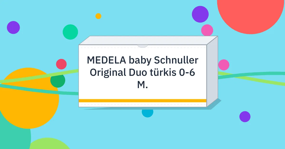 Symbolbild: Packung mit der Aufschrift MEDELA baby Schnuller Original Duo türkis 0-6 M. (PZN 17256873) – Verfügbarkeit und Bezug in Apotheken in Frankfurt am Main