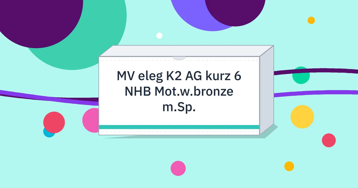 Symbolbild: Packung mit der Aufschrift MV eleg K2 AG kurz 6 NHB Mot.w.bronze m.Sp. (PZN 15712924) – Verfügbarkeit und Bezug in Apotheken in Frankfurt am Main