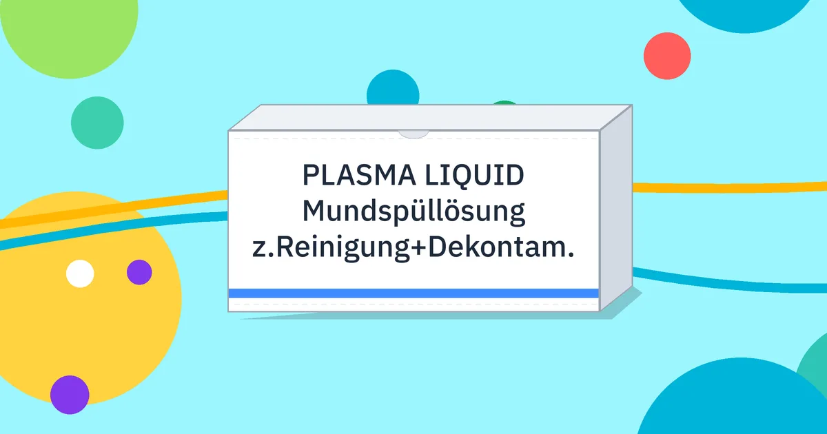 Symbolbild: Packung mit der Aufschrift PLASMA LIQUID Mundspüllösung z.Reinigung+Dekontam. (PZN 19743117) – Verfügbarkeit und Bezug in Apotheken in Frankfurt am Main