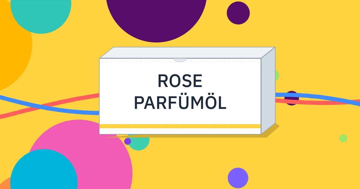 Symbolbild: Packung mit der Aufschrift ROSE PARFÜMÖL (PZN 07617347) – Verfügbarkeit und Bezug in Apotheken in Frankfurt am Main