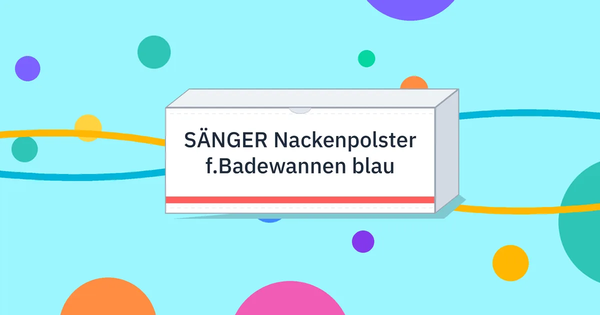 Symbolbild: Packung mit der Aufschrift SÄNGER Nackenpolster f.Badewannen blau (PZN 04115651) – Verfügbarkeit und Bezug in Apotheken in Frankfurt am Main