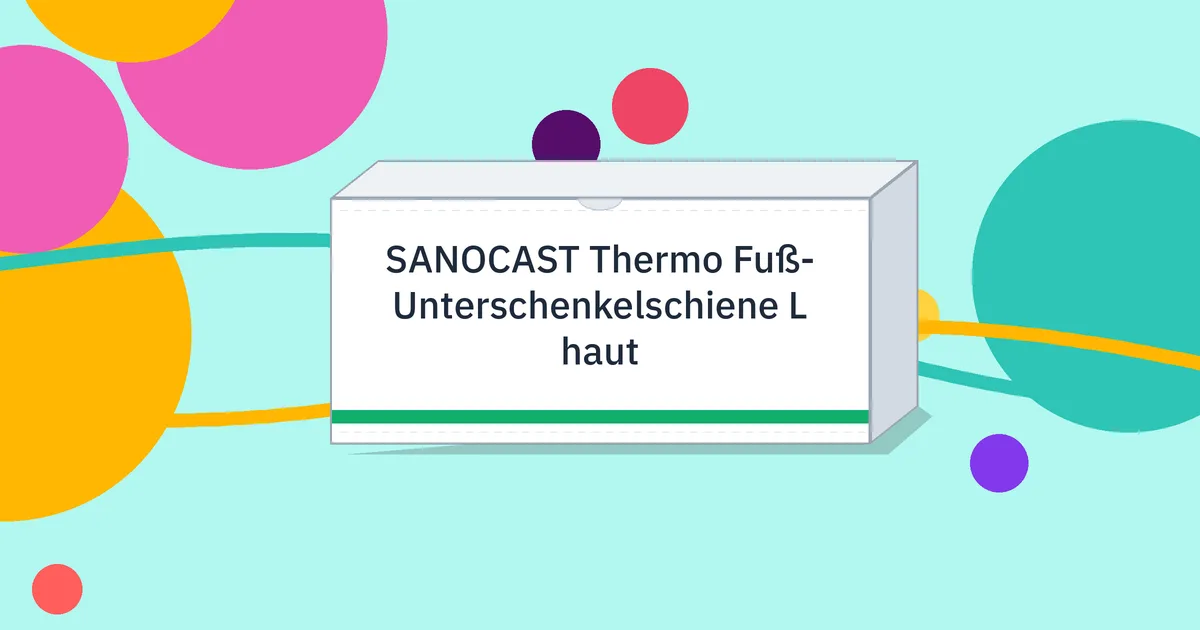 Symbolbild: Packung mit der Aufschrift SANOCAST Thermo Fuß-Unterschenkelschiene L haut (PZN 15260899) – Verfügbarkeit und Bezug in Apotheken in Frankfurt am Main