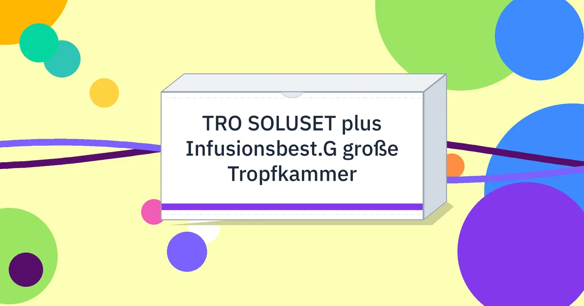 Symbolbild: Packung mit der Aufschrift TRO SOLUSET plus Infusionsbest.G große Tropfkammer (PZN 12447769) – Verfügbarkeit und Bezug in Apotheken in Frankfurt am Main