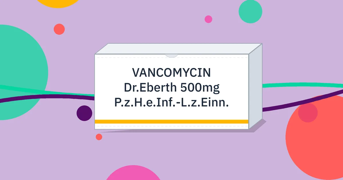 Symbolbild: Packung mit der Aufschrift VANCOMYCIN Dr.Eberth 500mg P.z.H.e.Inf.-L.z.Einn. (PZN 12472454) – Verfügbarkeit und Bezug in Apotheken in Frankfurt am Main