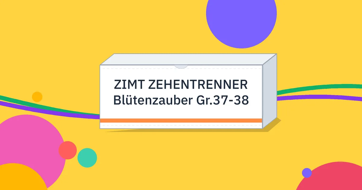 Symbolbild: Packung mit der Aufschrift ZIMT ZEHENTRENNER Blütenzauber Gr.37-38 (PZN 11731103) – Verfügbarkeit und Bezug in Apotheken in Frankfurt am Main