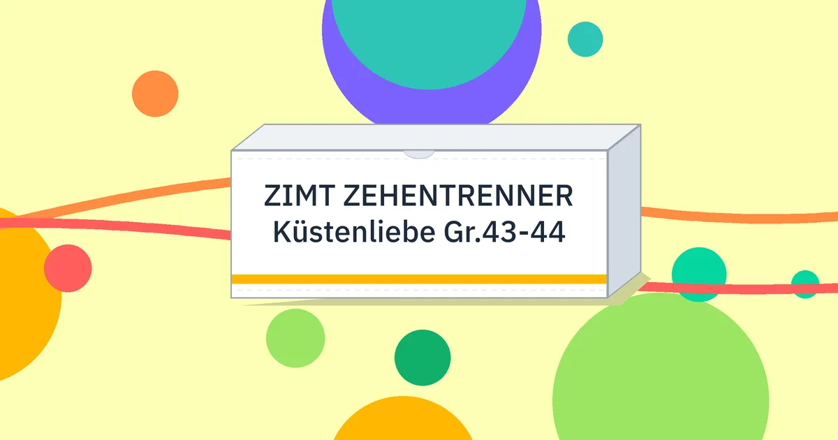 Symbolbild: Packung mit der Aufschrift ZIMT ZEHENTRENNER Küstenliebe Gr.43-44 (PZN 11278738) – Verfügbarkeit und Bezug in Apotheken in Frankfurt am Main