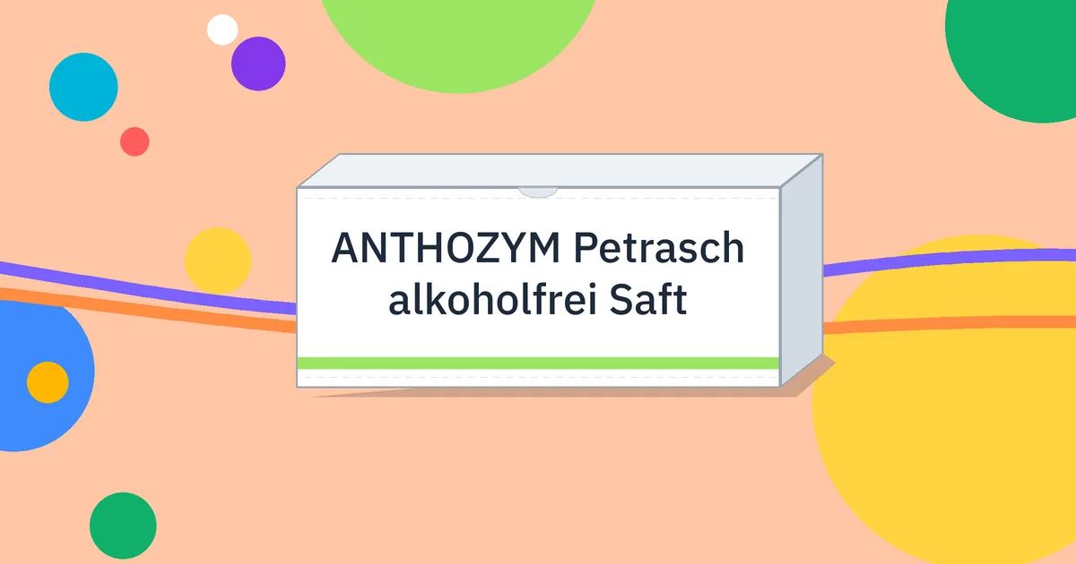 Symbolbild: Packung mit der Aufschrift ANTHOZYM Petrasch alkoholfrei Saft (PZN 03712439) – Verfügbarkeit und Bezug in Apotheken in Frankfurt am Main