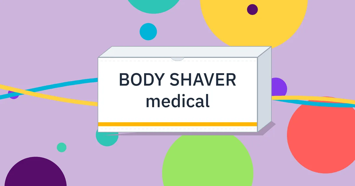 Symbolbild: Packung mit der Aufschrift BODY SHAVER medical (PZN 16147722) – Verfügbarkeit und Bezug in Apotheken in Frankfurt am Main