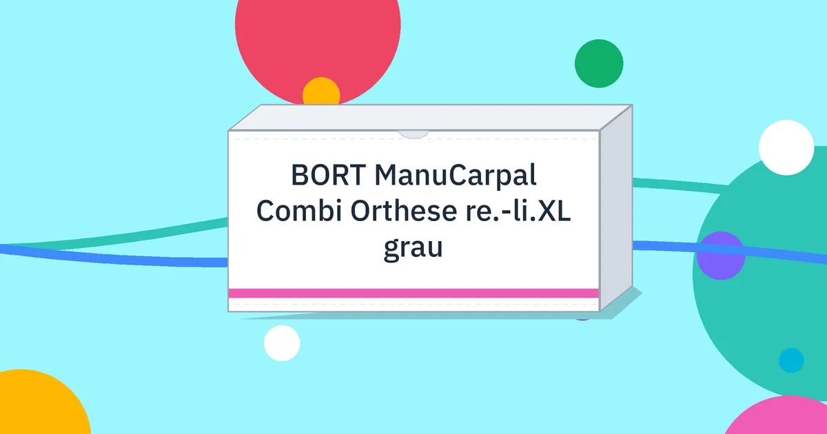 Symbolbild: Packung mit der Aufschrift BORT ManuCarpal Combi Orthese re.-li.XL grau (PZN 16317957) – Verfügbarkeit und Bezug in Apotheken in Frankfurt am Main