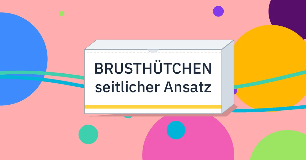 Symbolbild: Packung mit der Aufschrift BRUSTHÜTCHEN seitlicher Ansatz (PZN 01726006) – Verfügbarkeit und Bezug in Apotheken in Frankfurt am Main