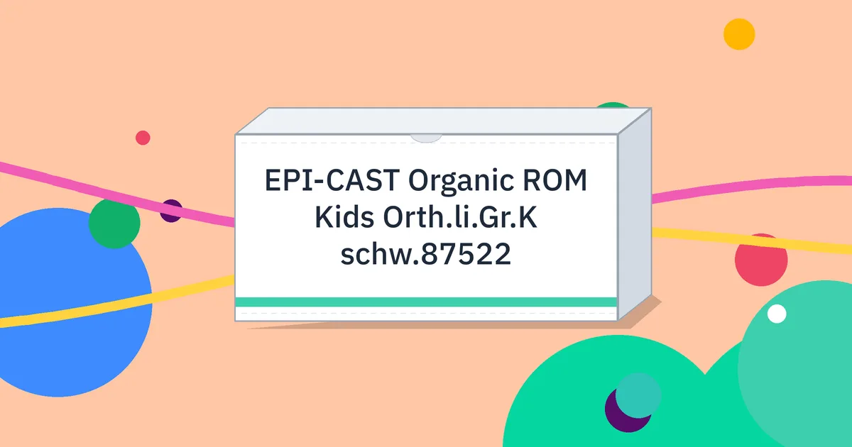 Symbolbild: Packung mit der Aufschrift EPI-CAST Organic ROM Kids Orth.li.Gr.K schw.87522 (PZN 20835221) – Verfügbarkeit und Bezug in Apotheken in Frankfurt am Main