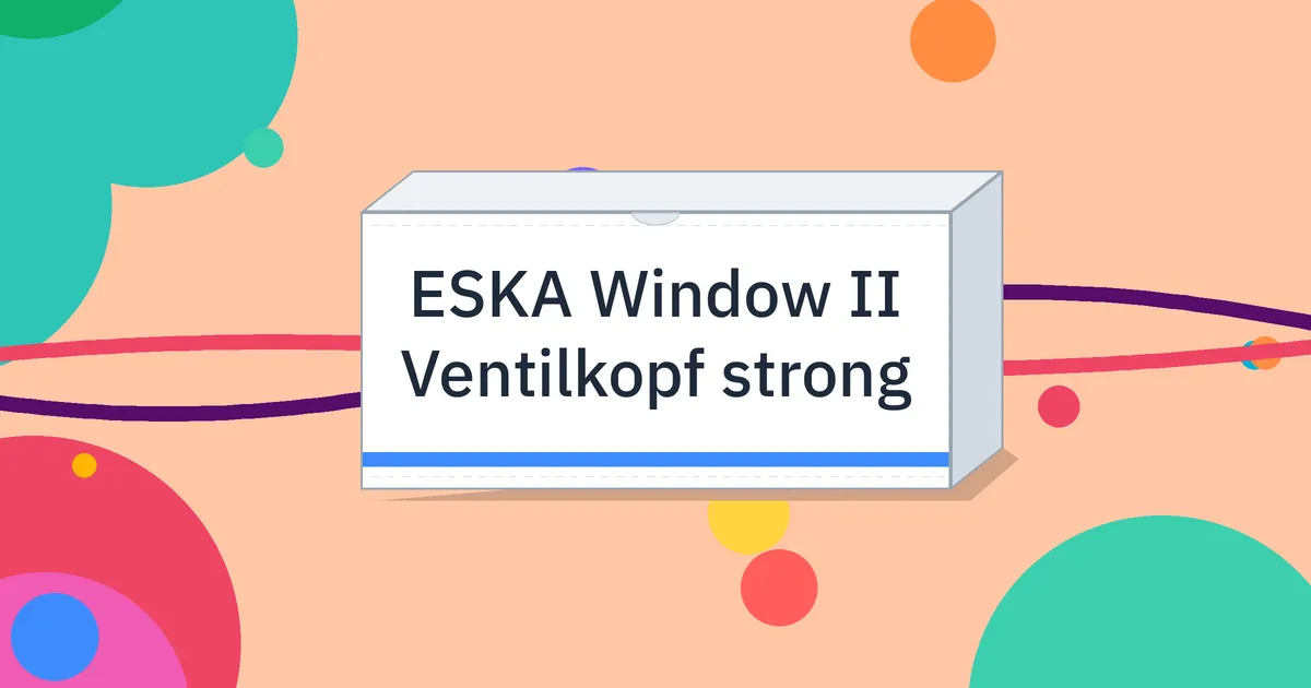 Symbolbild: Packung mit der Aufschrift ESKA Window II Ventilkopf strong (PZN 06090257) – Verfügbarkeit und Bezug in Apotheken in Frankfurt am Main