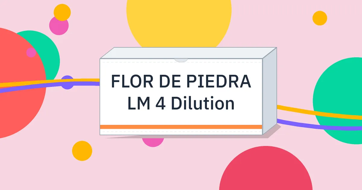 Symbolbild: Packung mit der Aufschrift FLOR DE PIEDRA LM 4 Dilution (PZN 13489161) – Verfügbarkeit und Bezug in Apotheken in Frankfurt am Main