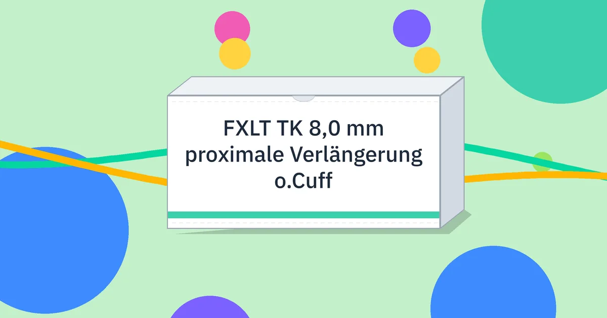 Symbolbild: Packung mit der Aufschrift FXLT TK 8,0 mm proximale Verlängerung o.Cuff (PZN 20406098) – Verfügbarkeit und Bezug in Apotheken in Frankfurt am Main