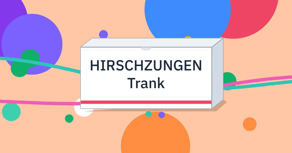 Symbolbild: Packung mit der Aufschrift HIRSCHZUNGEN Trank (PZN 17281925) – Verfügbarkeit und Bezug in Apotheken in Frankfurt am Main