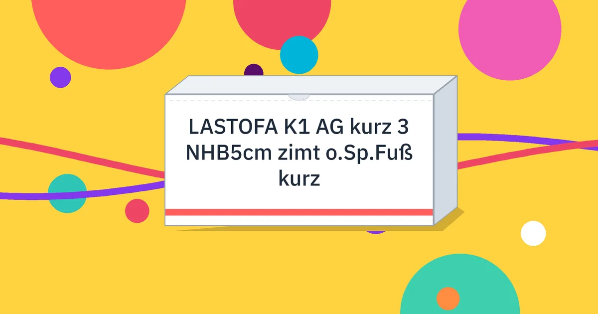 Symbolbild: Packung mit der Aufschrift LASTOFA K1 AG kurz 3 NHB5cm zimt o.Sp.Fuß kurz (PZN 13790966) – Verfügbarkeit und Bezug in Apotheken in Frankfurt am Main