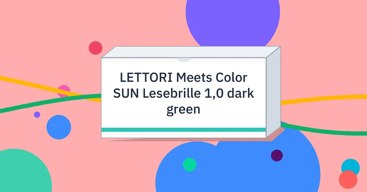 Symbolbild: Packung mit der Aufschrift LETTORI Meets Color SUN Lesebrille 1,0 dark green (PZN 11162993) – Verfügbarkeit und Bezug in Apotheken in Frankfurt am Main