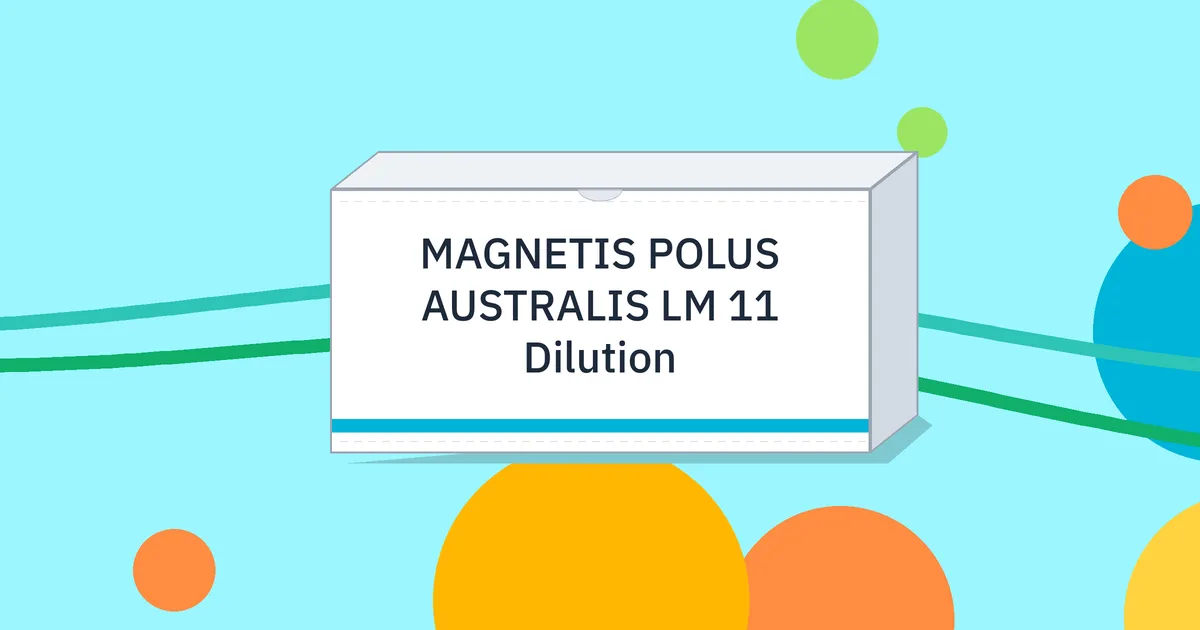 Symbolbild: Packung mit der Aufschrift MAGNETIS POLUS AUSTRALIS LM 11 Dilution (PZN 12941400) – Verfügbarkeit und Bezug in Apotheken in Frankfurt am Main