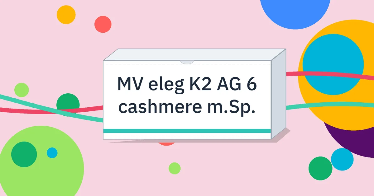 Symbolbild: Packung mit der Aufschrift MV eleg K2 AG 6 cashmere m.Sp. (PZN 14680139) – Verfügbarkeit und Bezug in Apotheken in Frankfurt am Main