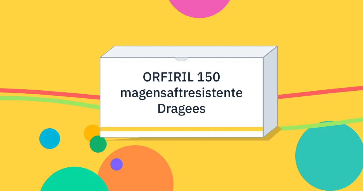 Symbolbild: Packung mit der Aufschrift ORFIRIL 150 magensaftresistente Dragees (PZN 01926780) – Verfügbarkeit und Bezug in Apotheken in Frankfurt am Main