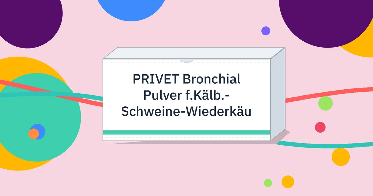Symbolbild: Packung mit der Aufschrift PRIVET Bronchial Pulver f.Kälb.-Schweine-Wiederkäu (PZN 19689205) – Verfügbarkeit und Bezug in Apotheken in Frankfurt am Main