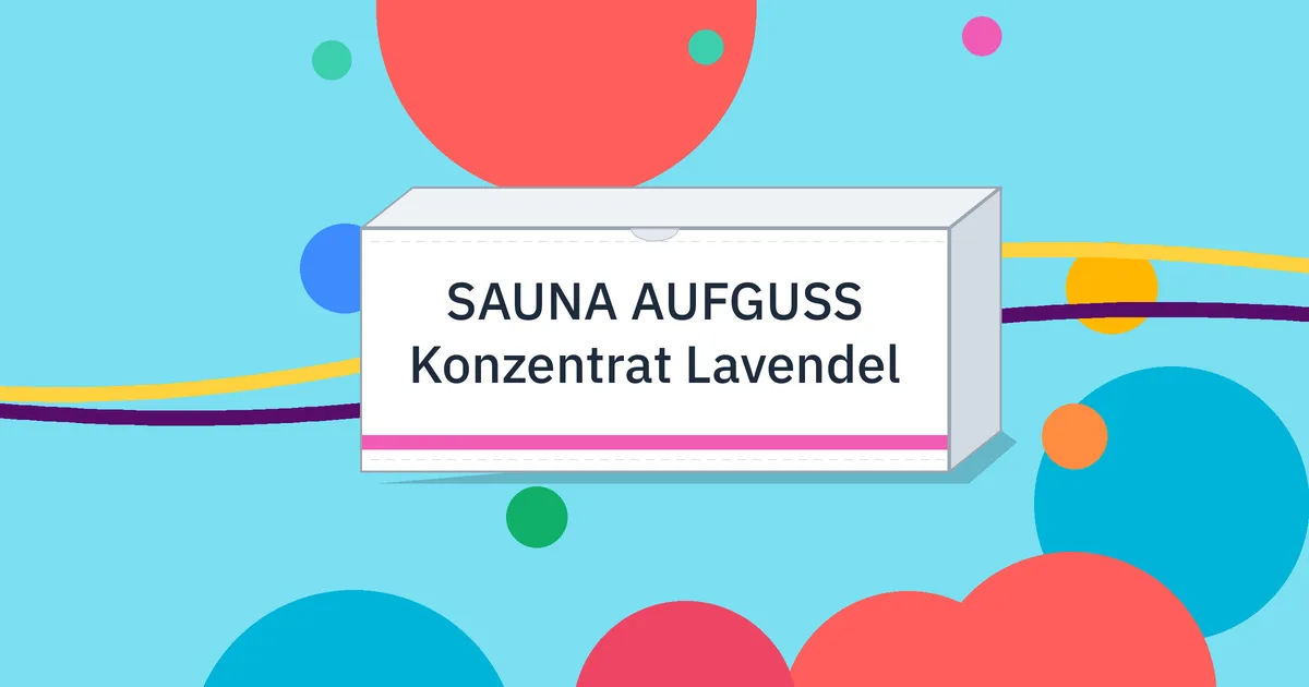 Symbolbild: Packung mit der Aufschrift SAUNA AUFGUSS Konzentrat Lavendel (PZN 05918263) – Verfügbarkeit und Bezug in Apotheken in Frankfurt am Main