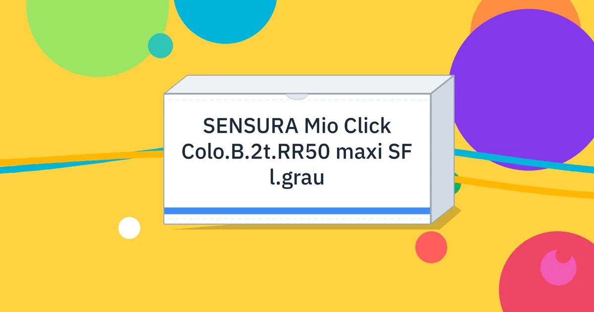Symbolbild: Packung mit der Aufschrift SENSURA Mio Click Colo.B.2t.RR50 maxi SF l.grau (PZN 10202006) – Verfügbarkeit und Bezug in Apotheken in Frankfurt am Main