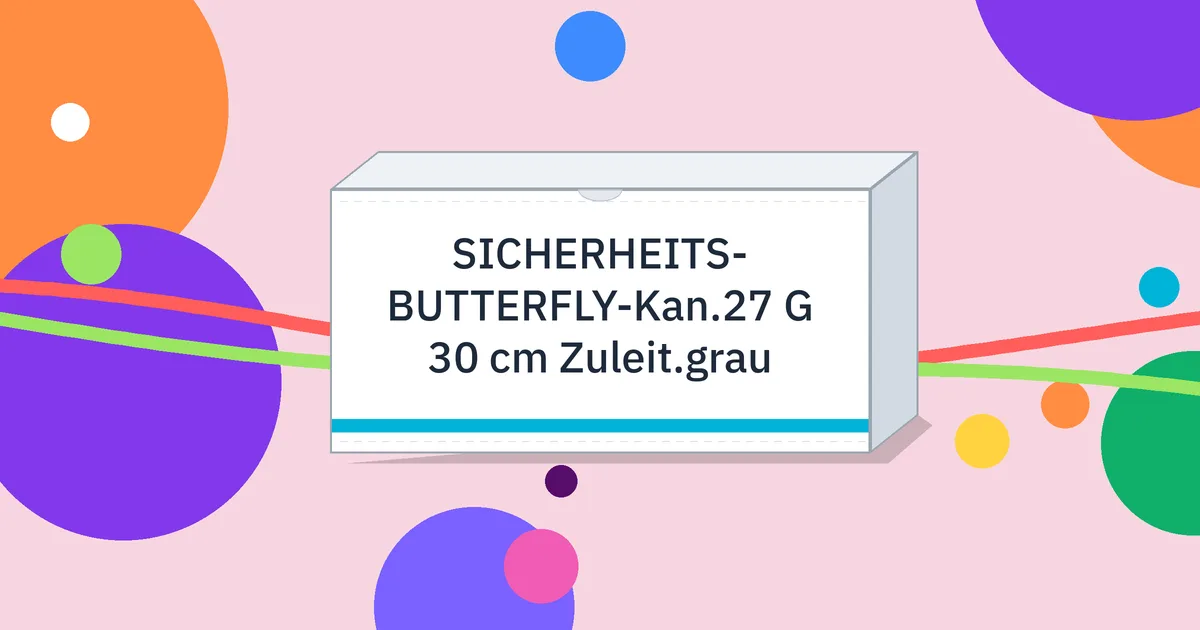 Symbolbild: Packung mit der Aufschrift SICHERHEITS-BUTTERFLY-Kan.27 G 30 cm Zuleit.grau (PZN 15822446) – Verfügbarkeit und Bezug in Apotheken in Frankfurt am Main