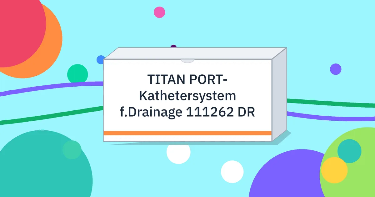 Symbolbild: Packung mit der Aufschrift TITAN PORT-Kathetersystem f.Drainage 111262 DR (PZN 13837550) – Verfügbarkeit und Bezug in Apotheken in Frankfurt am Main