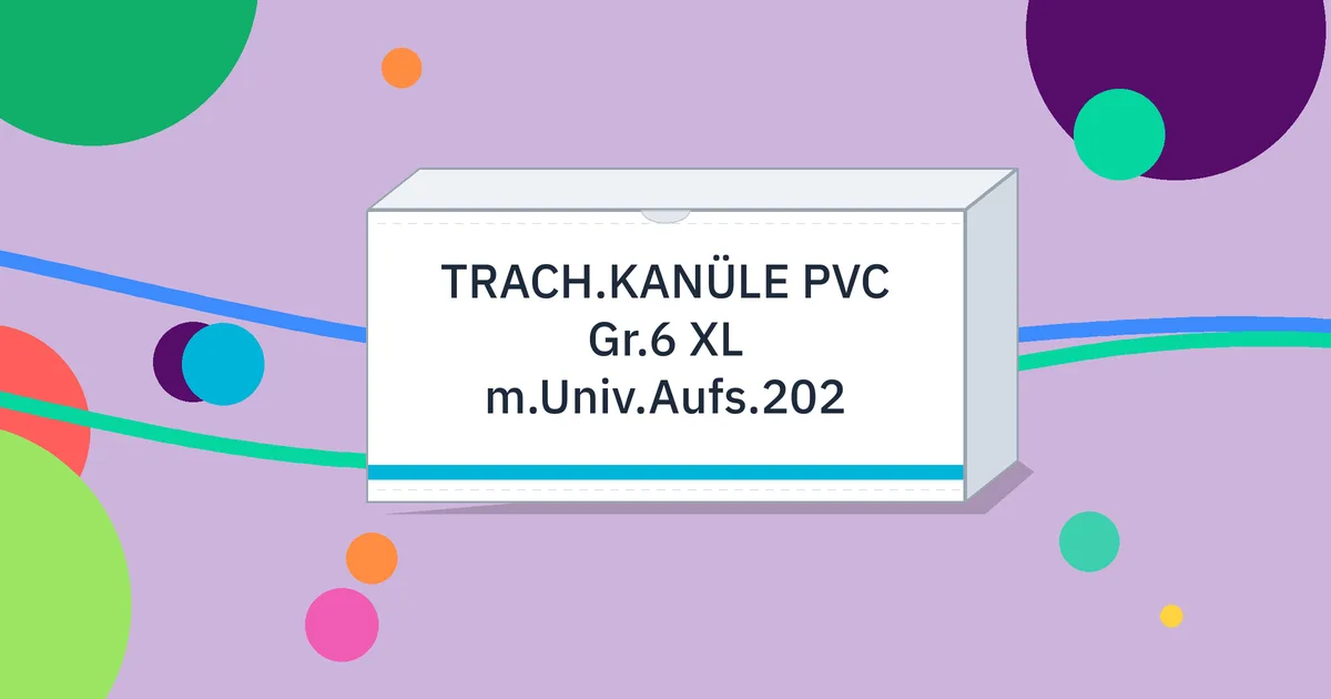 Symbolbild: Packung mit der Aufschrift TRACH.KANÜLE PVC Gr.6 XL m.Univ.Aufs.202 (PZN 06993798) – Verfügbarkeit und Bezug in Apotheken in Frankfurt am Main