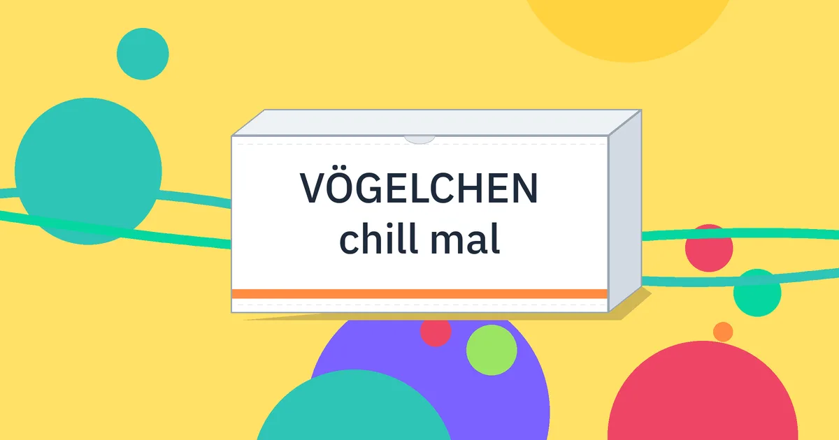 Symbolbild: Packung mit der Aufschrift VÖGELCHEN chill mal (PZN 19205532) – Verfügbarkeit und Bezug in Apotheken in Frankfurt am Main