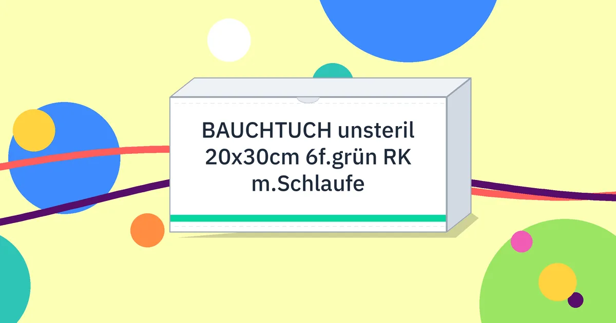 Symbolbild: Packung mit der Aufschrift BAUCHTUCH unsteril 20x30cm 6f.grün RK m.Schlaufe (PZN 13507189) – Verfügbarkeit und Bezug in Apotheken in Frankfurt am Main