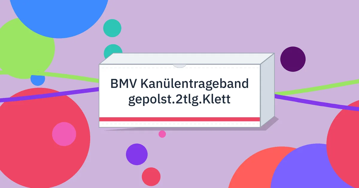 Symbolbild: Packung mit der Aufschrift BMV Kanülentrageband gepolst.2tlg.Klett (PZN 16851935) – Verfügbarkeit und Bezug in Apotheken in Frankfurt am Main