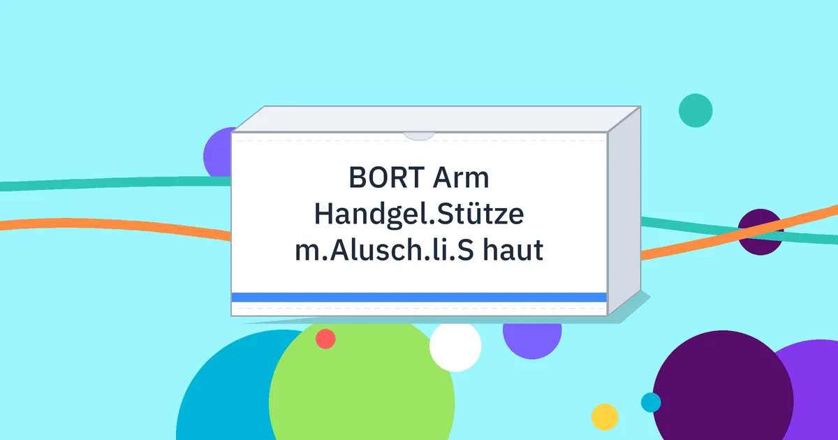 Symbolbild: Packung mit der Aufschrift BORT Arm Handgel.Stütze m.Alusch.li.S haut (PZN 03076699) – Verfügbarkeit und Bezug in Apotheken in Frankfurt am Main