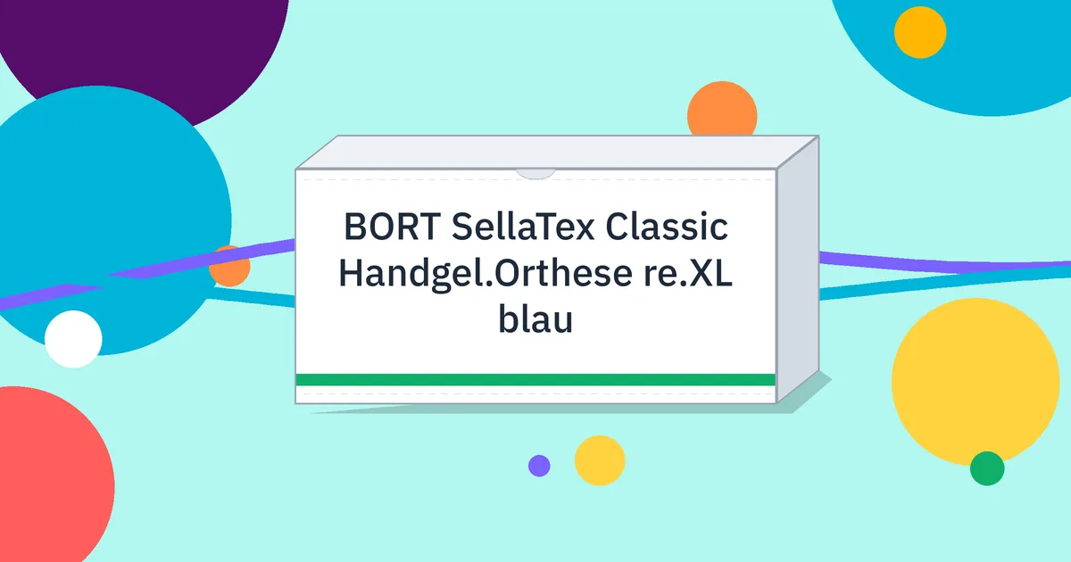 Symbolbild: Packung mit der Aufschrift BORT SellaTex Classic Handgel.Orthese re.XL blau (PZN 10915108) – Verfügbarkeit und Bezug in Apotheken in Frankfurt am Main