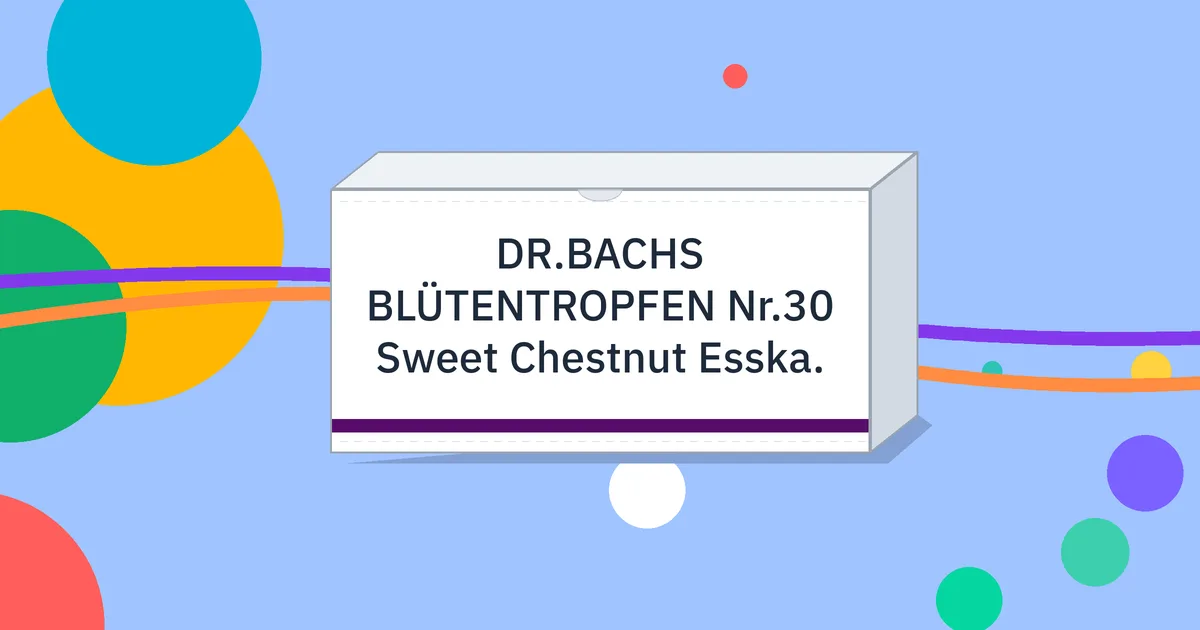 Symbolbild: Packung mit der Aufschrift DR.BACHS BLÜTENTROPFEN Nr.30 Sweet Chestnut Esska. (PZN 17193635) – Verfügbarkeit und Bezug in Apotheken in Frankfurt am Main