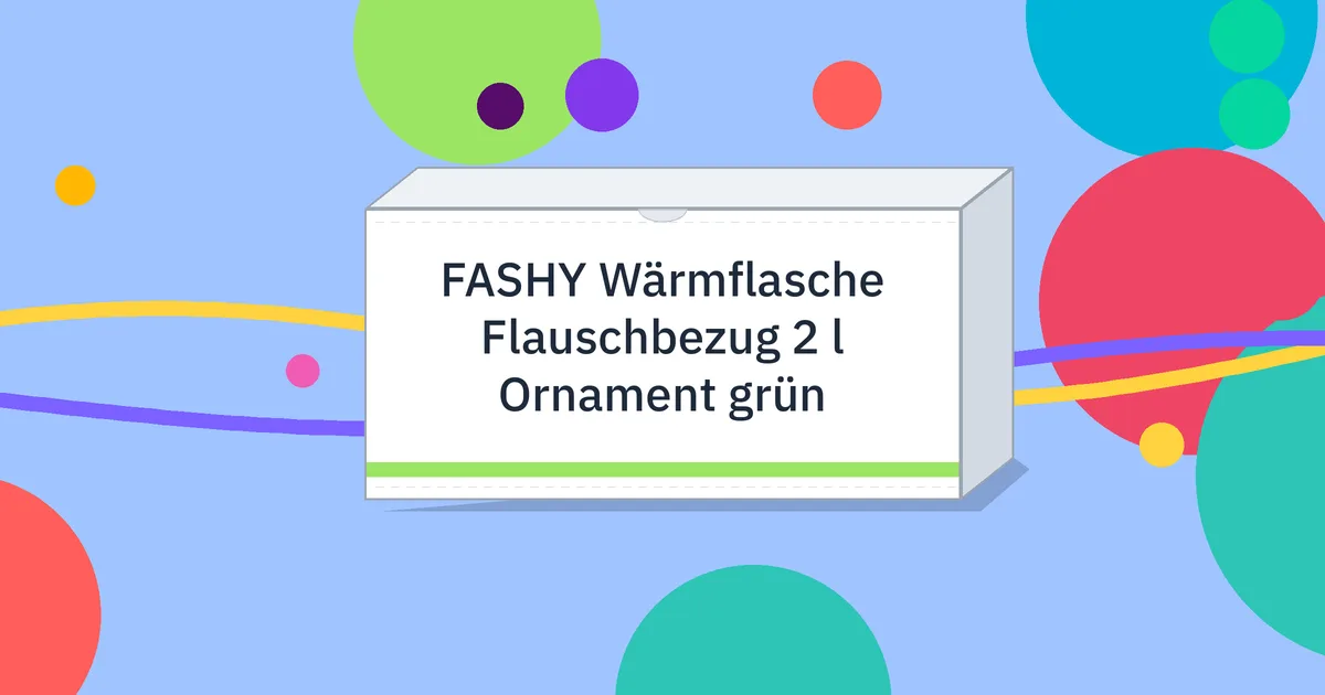 Symbolbild: Packung mit der Aufschrift FASHY Wärmflasche Flauschbezug 2 l Ornament grün (PZN 19137256) – Verfügbarkeit und Bezug in Apotheken in Frankfurt am Main