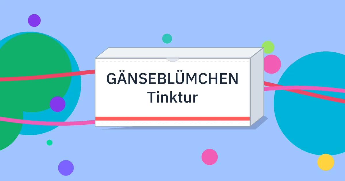 Symbolbild: Packung mit der Aufschrift GÄNSEBLÜMCHEN Tinktur (PZN 17187132) – Verfügbarkeit und Bezug in Apotheken in Frankfurt am Main