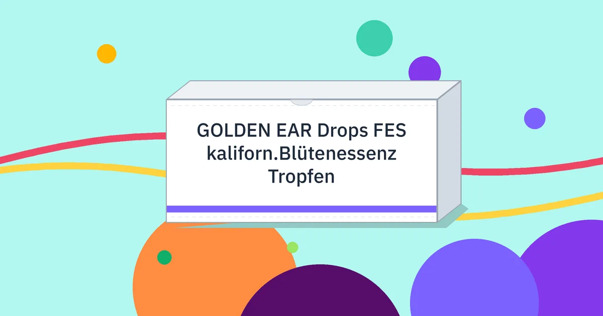 Symbolbild: Packung mit der Aufschrift GOLDEN EAR Drops FES kaliforn.Blütenessenz Tropfen (PZN 09172300) – Verfügbarkeit und Bezug in Apotheken in Frankfurt am Main