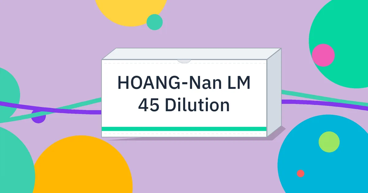 Symbolbild: Packung mit der Aufschrift HOANG-Nan LM 45 Dilution (PZN 12889504) – Verfügbarkeit und Bezug in Apotheken in Frankfurt am Main