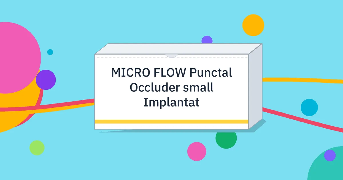 Symbolbild: Packung mit der Aufschrift MICRO FLOW Punctal Occluder small Implantat (PZN 07690516) – Verfügbarkeit und Bezug in Apotheken in Frankfurt am Main