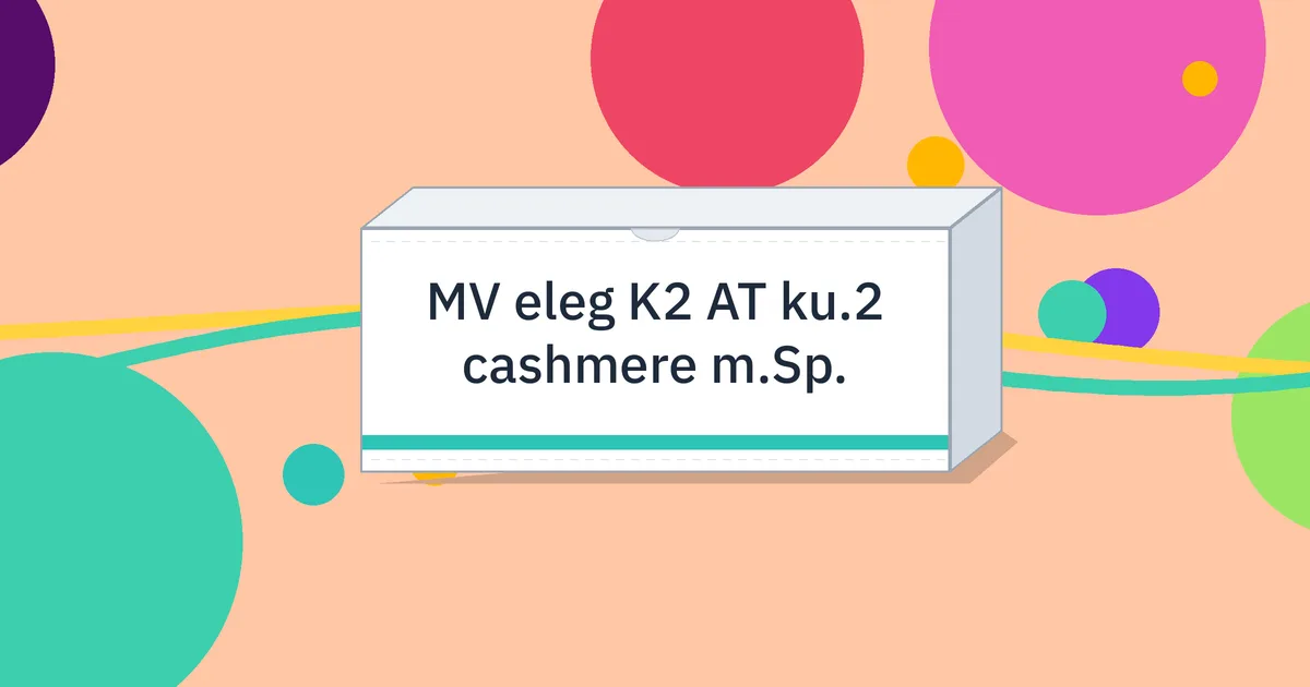 Symbolbild: Packung mit der Aufschrift MV eleg K2 AT ku.2 cashmere m.Sp. (PZN 15287237) – Verfügbarkeit und Bezug in Apotheken in Frankfurt am Main