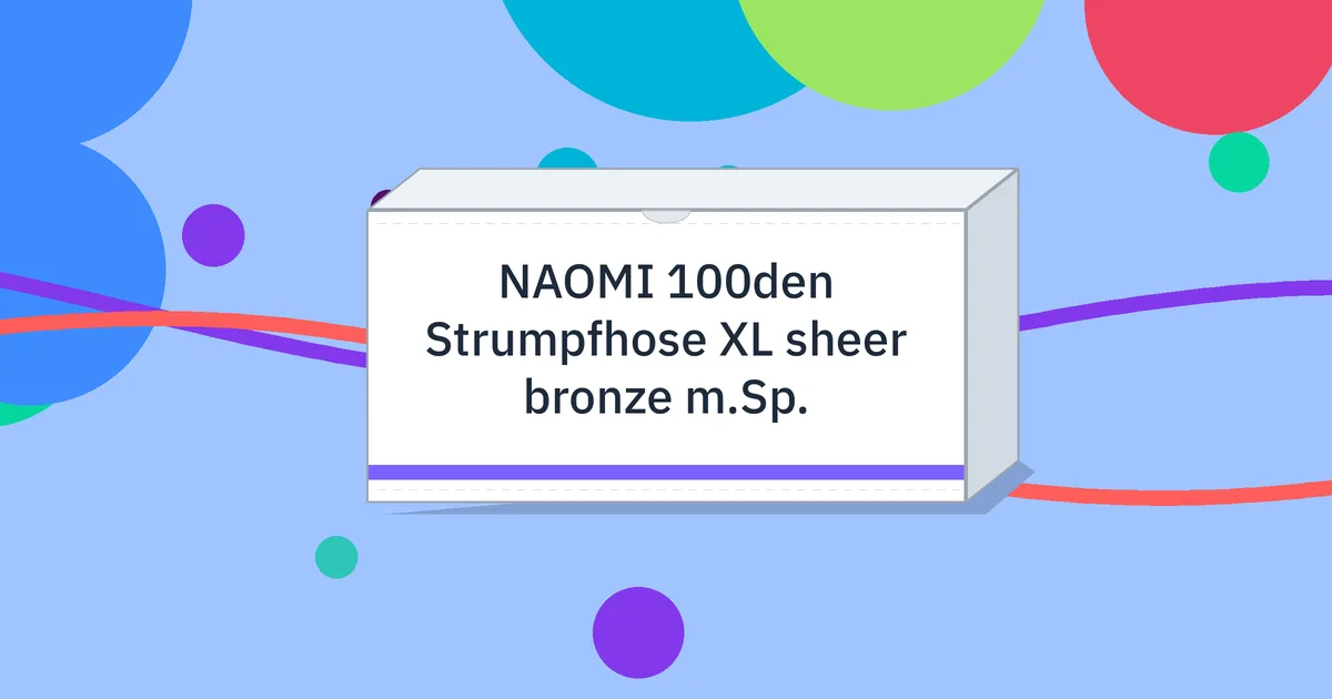 Symbolbild: Packung mit der Aufschrift NAOMI 100den Strumpfhose XL sheer bronze m.Sp. (PZN 16177427) – Verfügbarkeit und Bezug in Apotheken in Frankfurt am Main