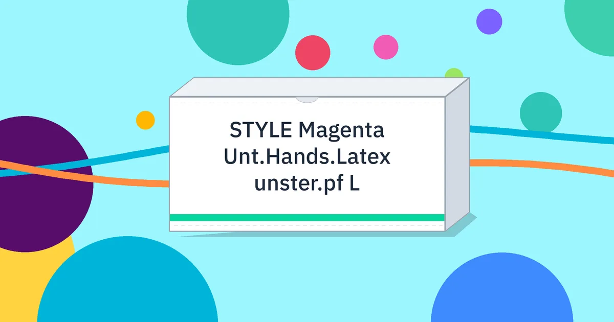 Symbolbild: Packung mit der Aufschrift STYLE Magenta Unt.Hands.Latex unster.pf L (PZN 15566612) – Verfügbarkeit und Bezug in Apotheken in Frankfurt am Main